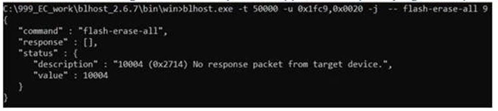 关于0x4 Invalid Argument Error 和 0x2714 (No response packet from target device) 的错误信息是什么？ - NXP ...